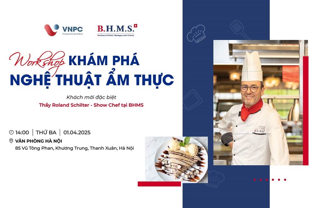 Khám phá Workshop Ẩm thực cùng VNPC và trường BHMS Thụy Sĩ